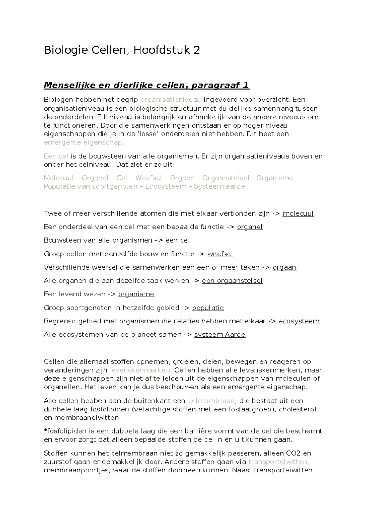 Biologie Cellen - Hoofdstuk 2: Menselijke en Dierlijke Cellen - Studeersnel