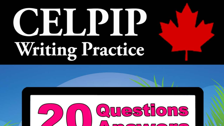 CELPIP Writing Practice: Strategies and Sample Questions - Studocu