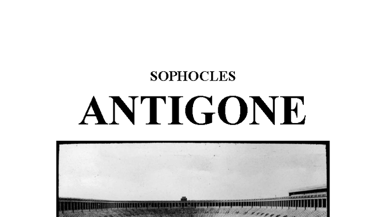 SOPHOCLES' ANTIGONE: MASTER TRANSLATION & ANALYSIS - Studocu