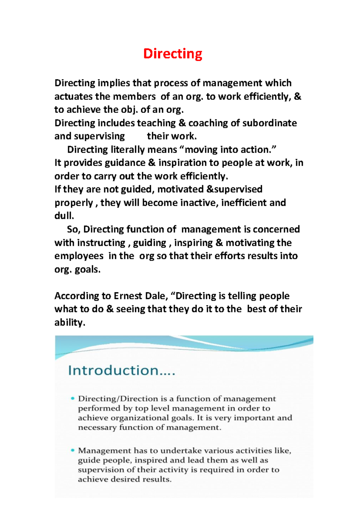 7- Directing - Good notes - Directing Directing implies that process of ...