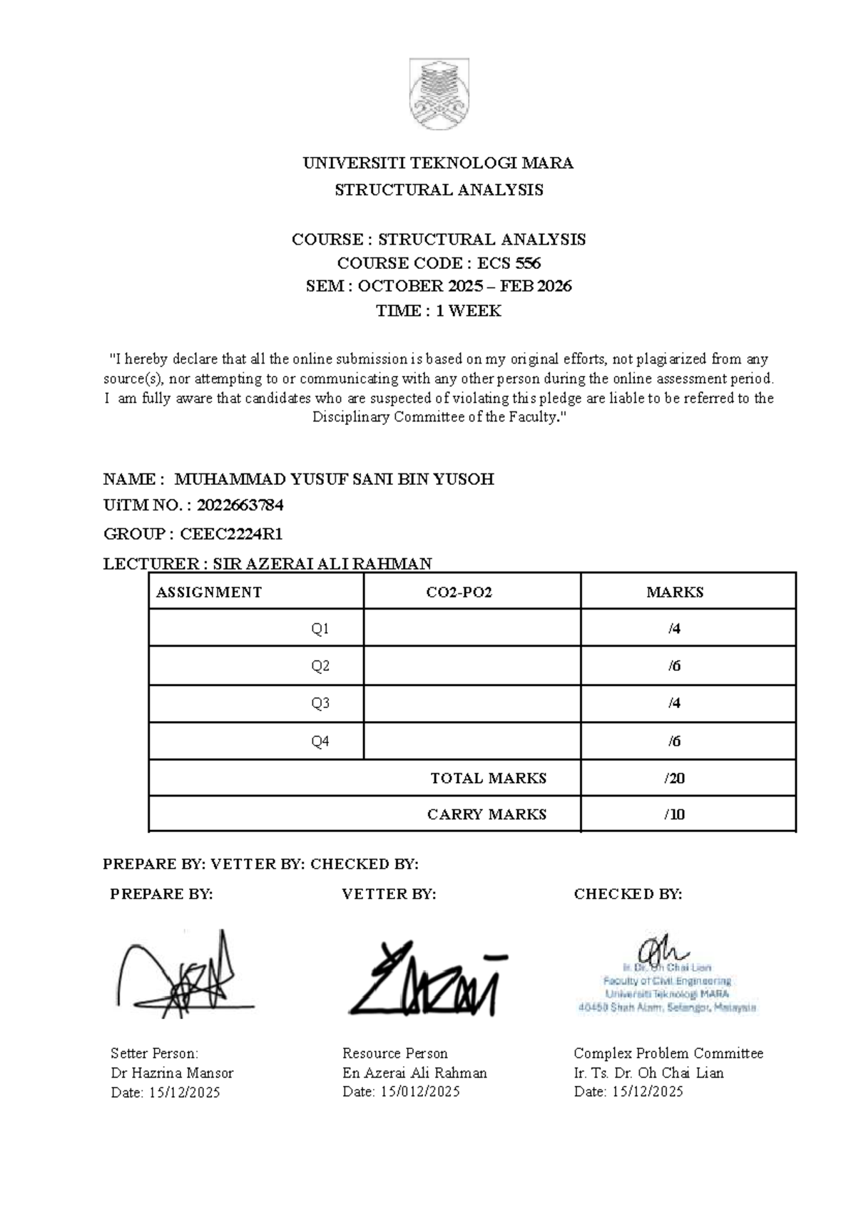 Assignment Structural Analysis UiTM - UNIVERSITI TEKNOLOGI MARA ...