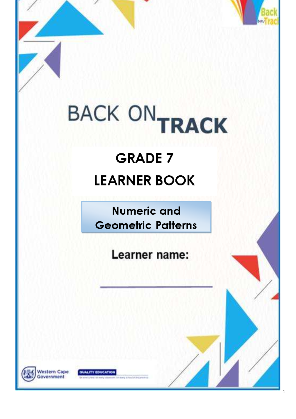 BOT GR 7 Patterns Learner Book: Numeric & Geometric Patterns Lessons ...