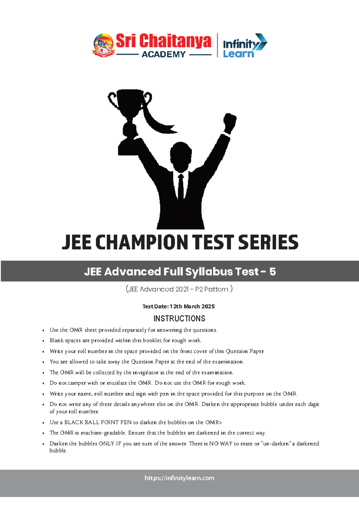 JEE Champion Advanced FST-05 QP - infinitylearn • Use the OMR sheet ...