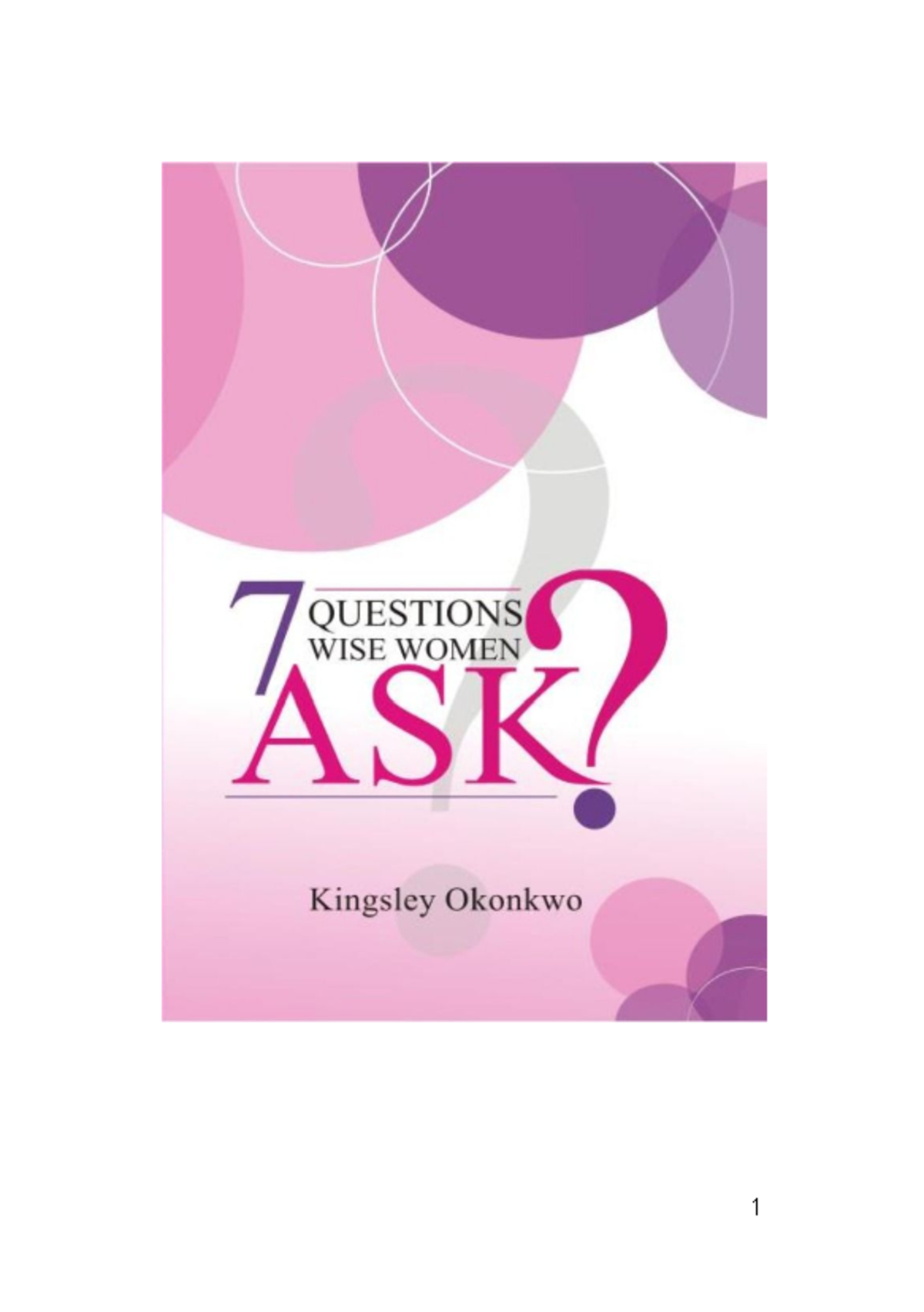 7 Essential Questions Wise Women Must Ask in Relationships by Kingsley ...