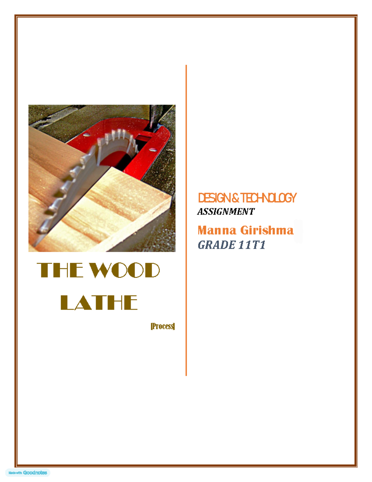Grade 11T Design & Tech Assignment: Wood Lathe Notes and Process - Studocu