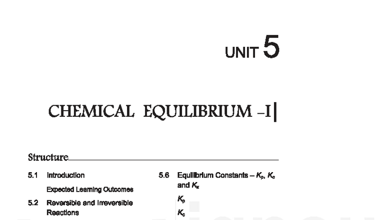 UNIT 5 CHEMICAL EQUILIBRIUM: Understanding Reversible and Irreversible Reactions - Studocu