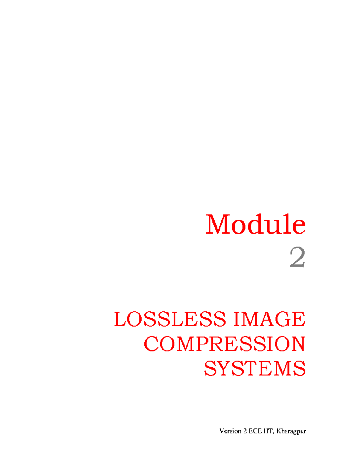Ssg M2L3 - Lesson 3: Lossless Image Compression & Huffman Coding - Studocu