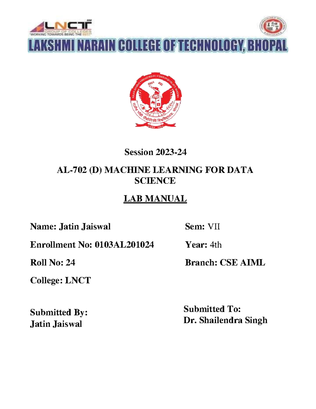 AL-702 Machine Learning for Data Science Lab Manual - Experiments Guide - Studocu