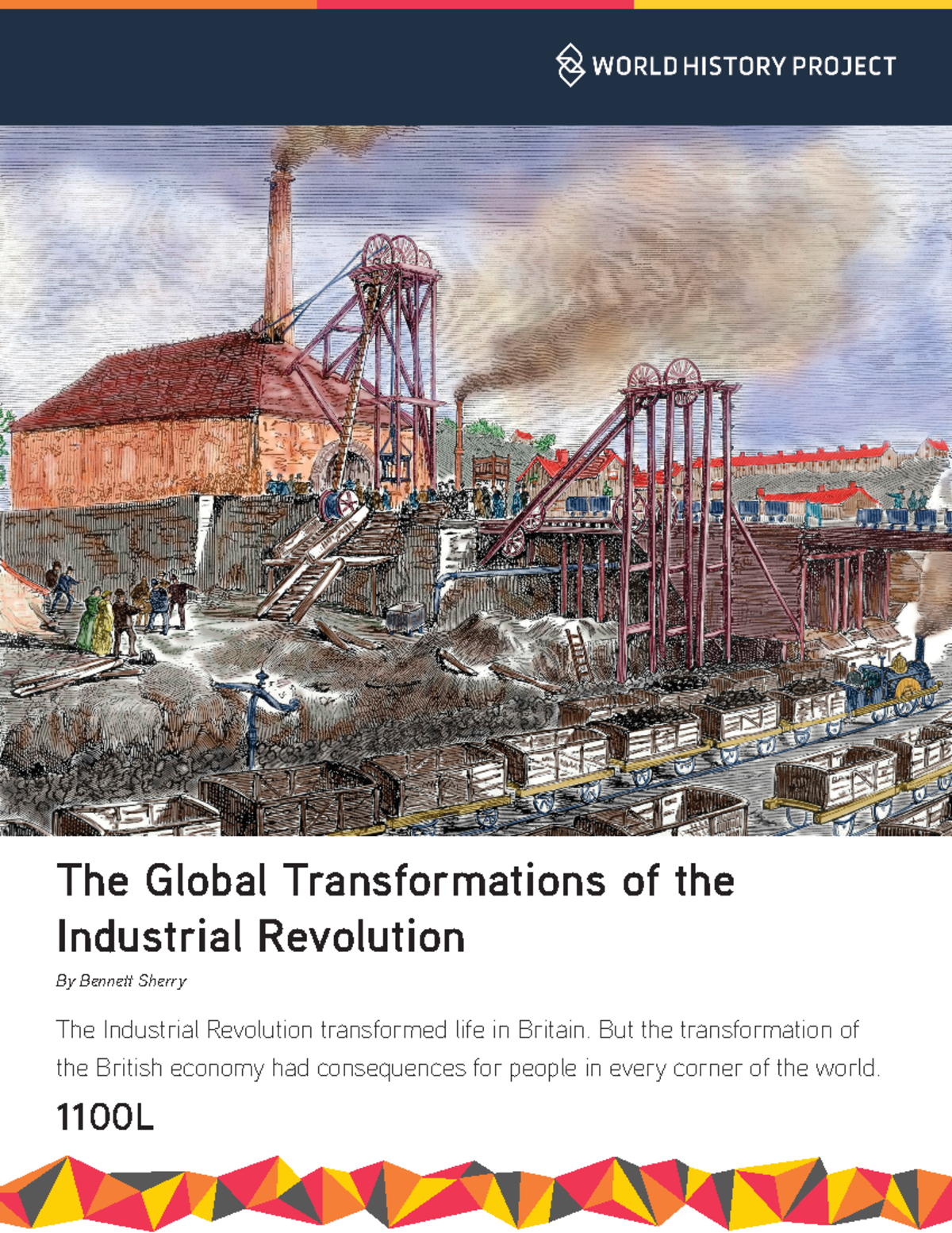 Global Transformations of the Industrial Revolution: Impacts & Effects ...