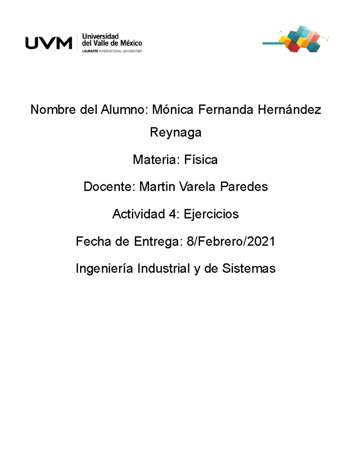 Actividad 4 Ejercicios - Nombre del Alumno: Mónica Fernanda Hernández ...