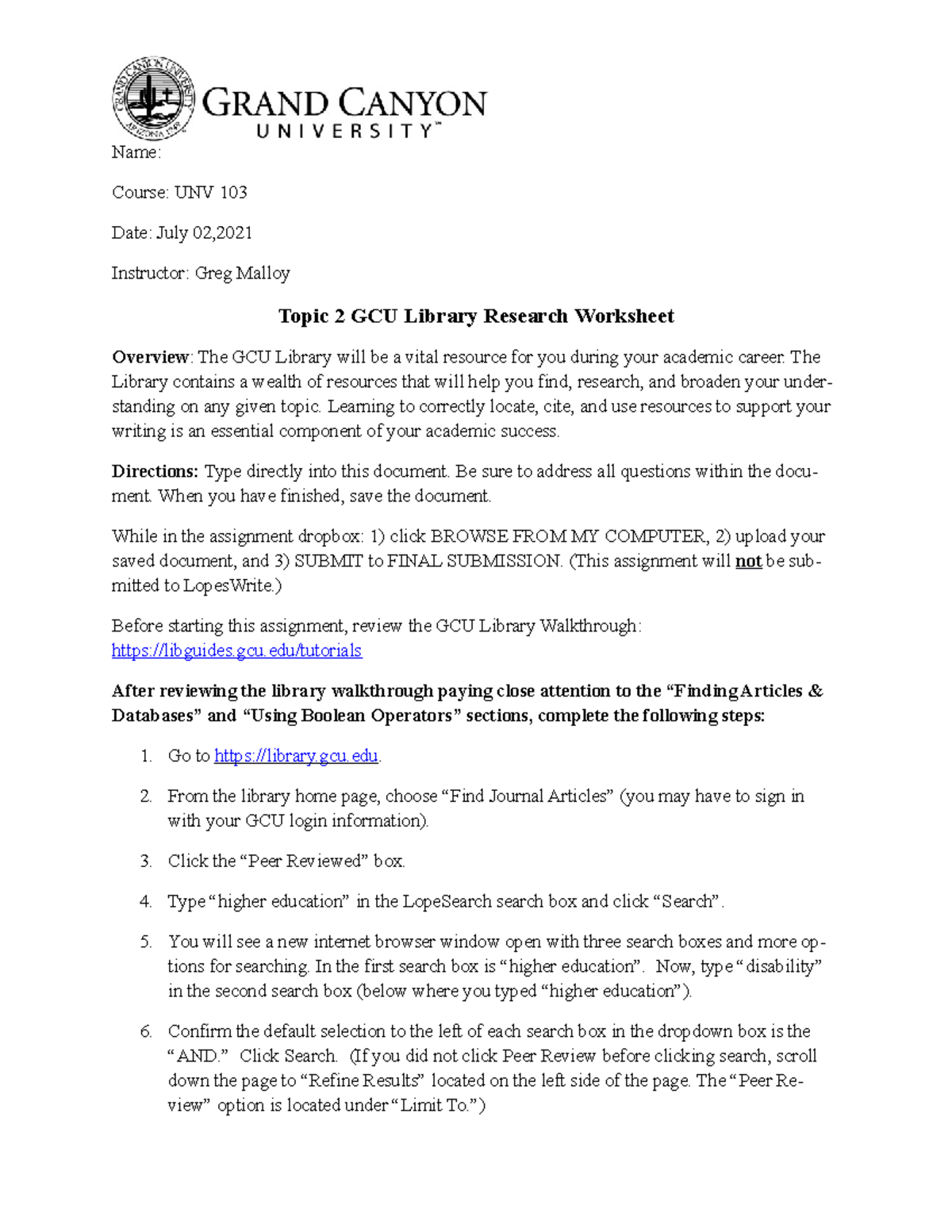UNV 103 Topic 2 GCU Library Research Worksheet Overview and ...