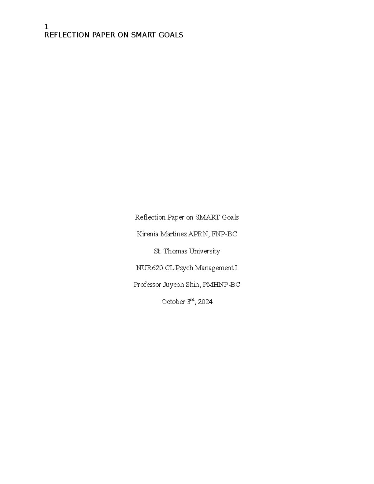 NUR620 CL Smart Goals Reflection Paper for Clinical Practice - Studocu