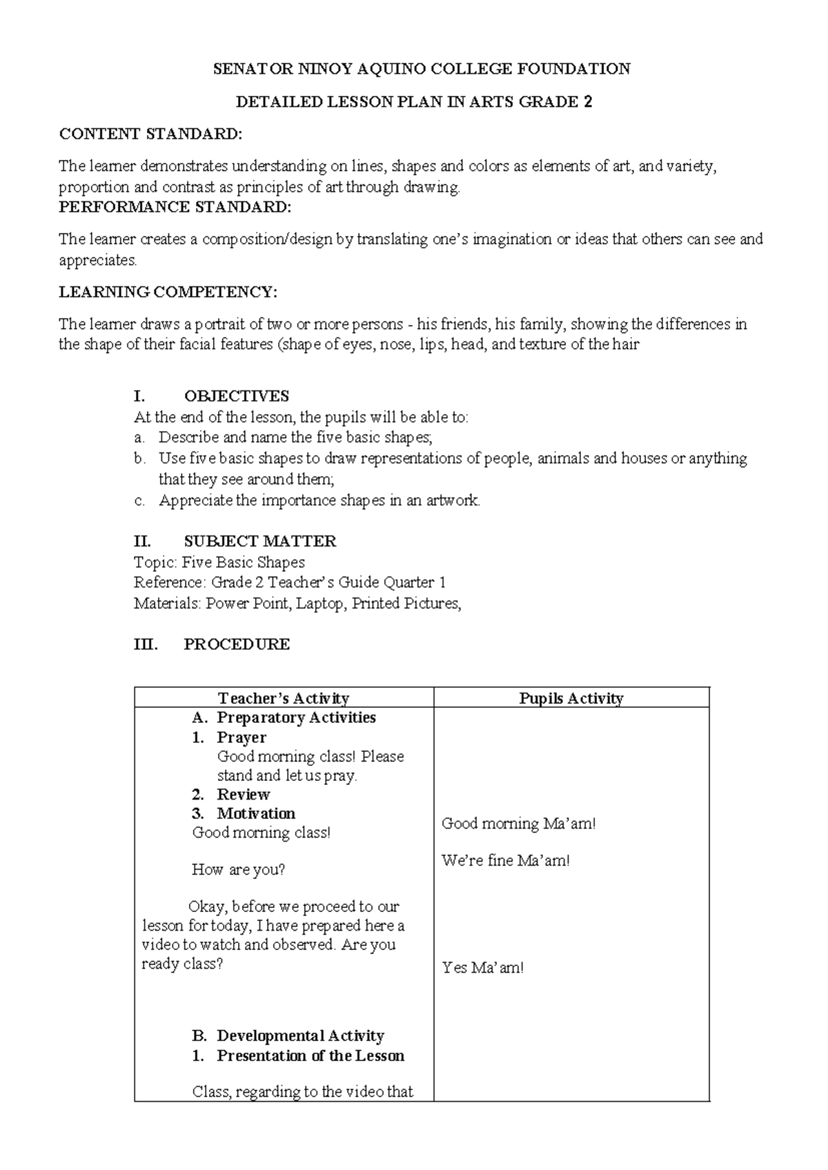 Detailed Lesson PLAN IN ARTS Grade 1 - SENATOR NINOY AQUINO COLLEGE ...