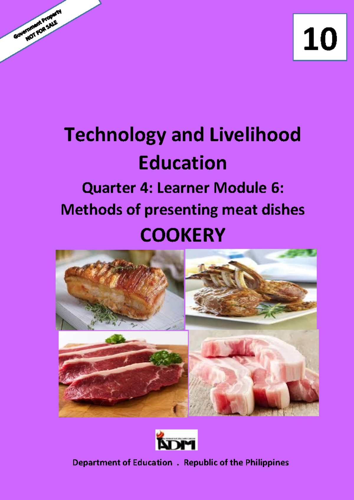 TLE 10 Cookery Q4: Module 6 - Plating Techniques for Meat Dishes - Studocu