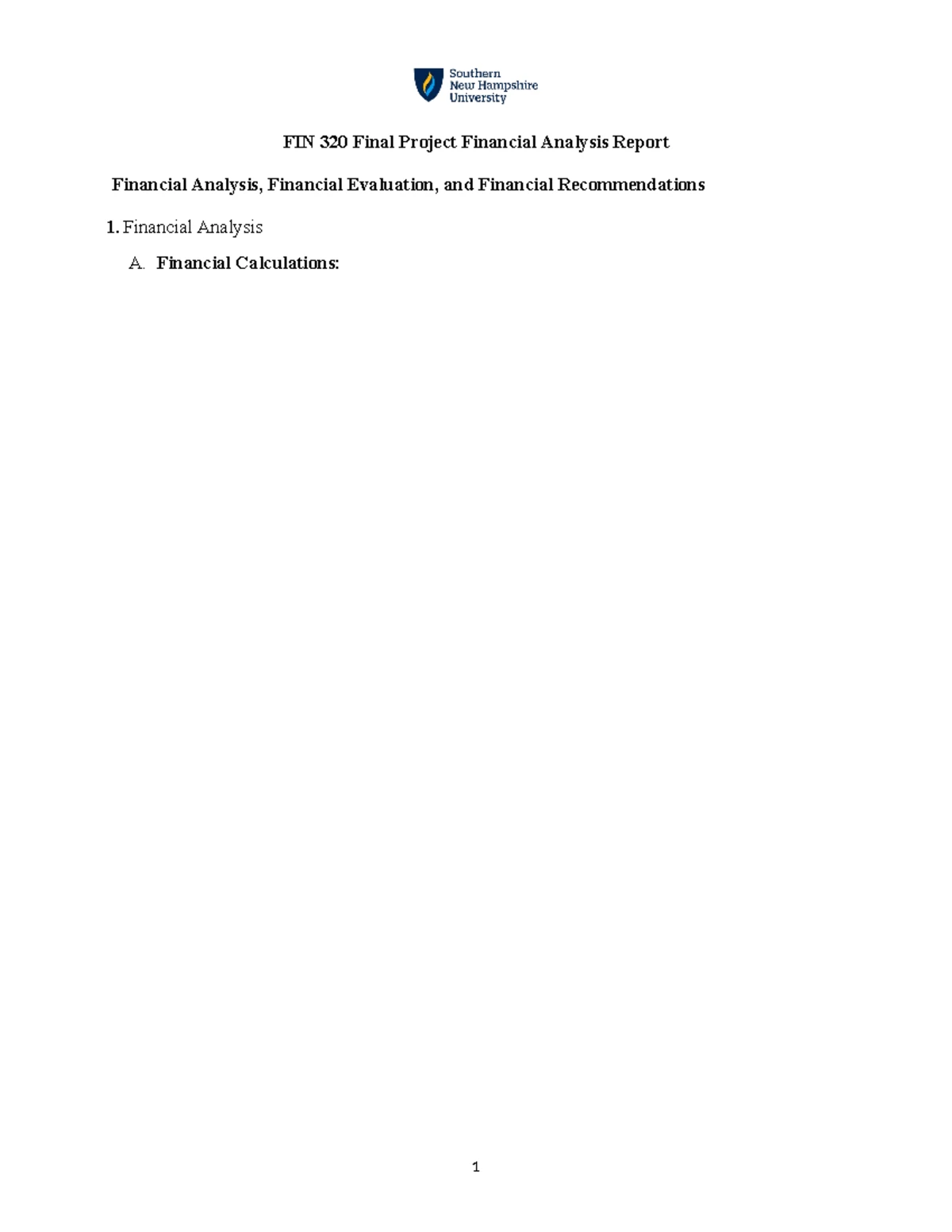 FIN 320 Project Two Financial Analysis Report - Remove this note before ...