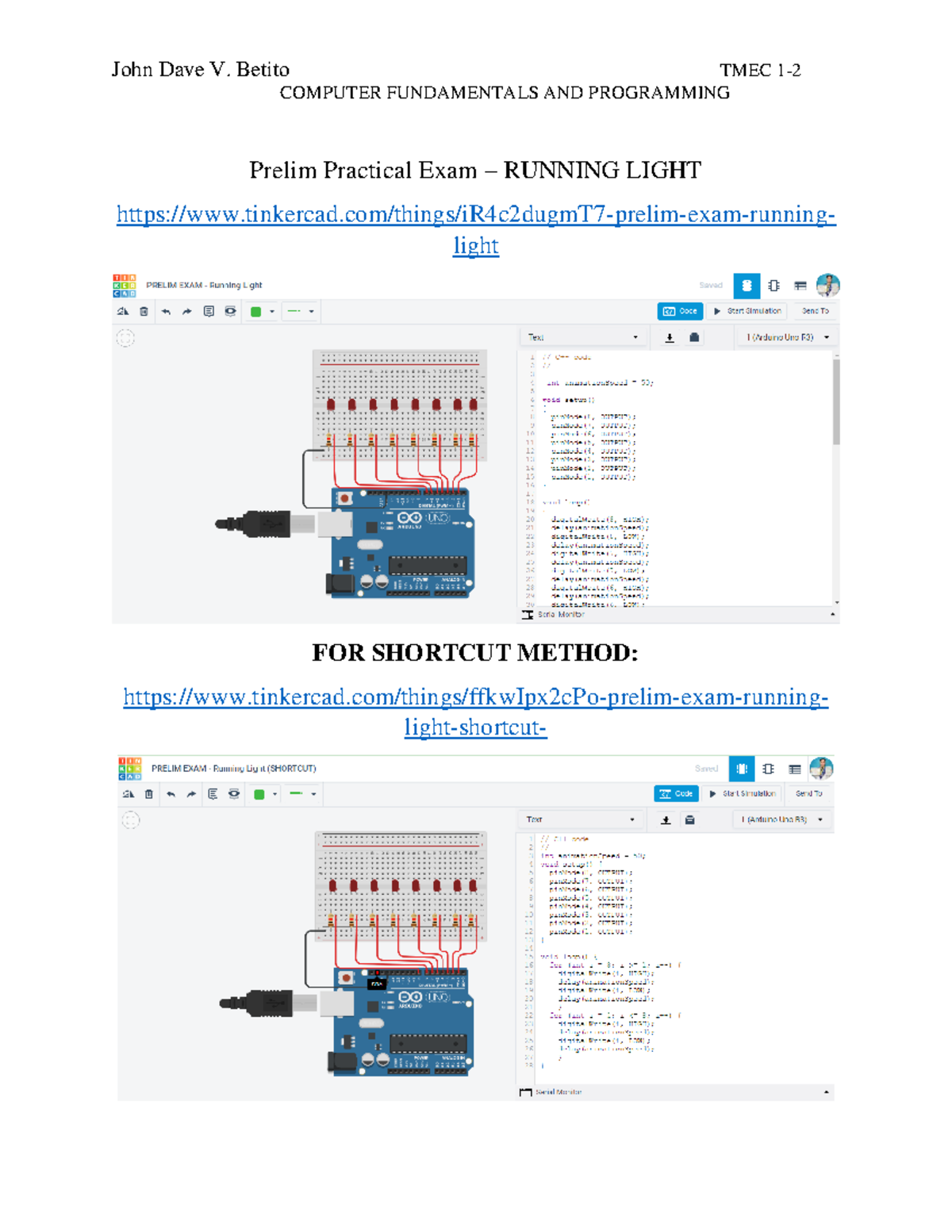 Running Light - Tinkercad - Computer Programming Lab 1 - John Dave V. Betito TMEC 1- 2 COMPUTER ...