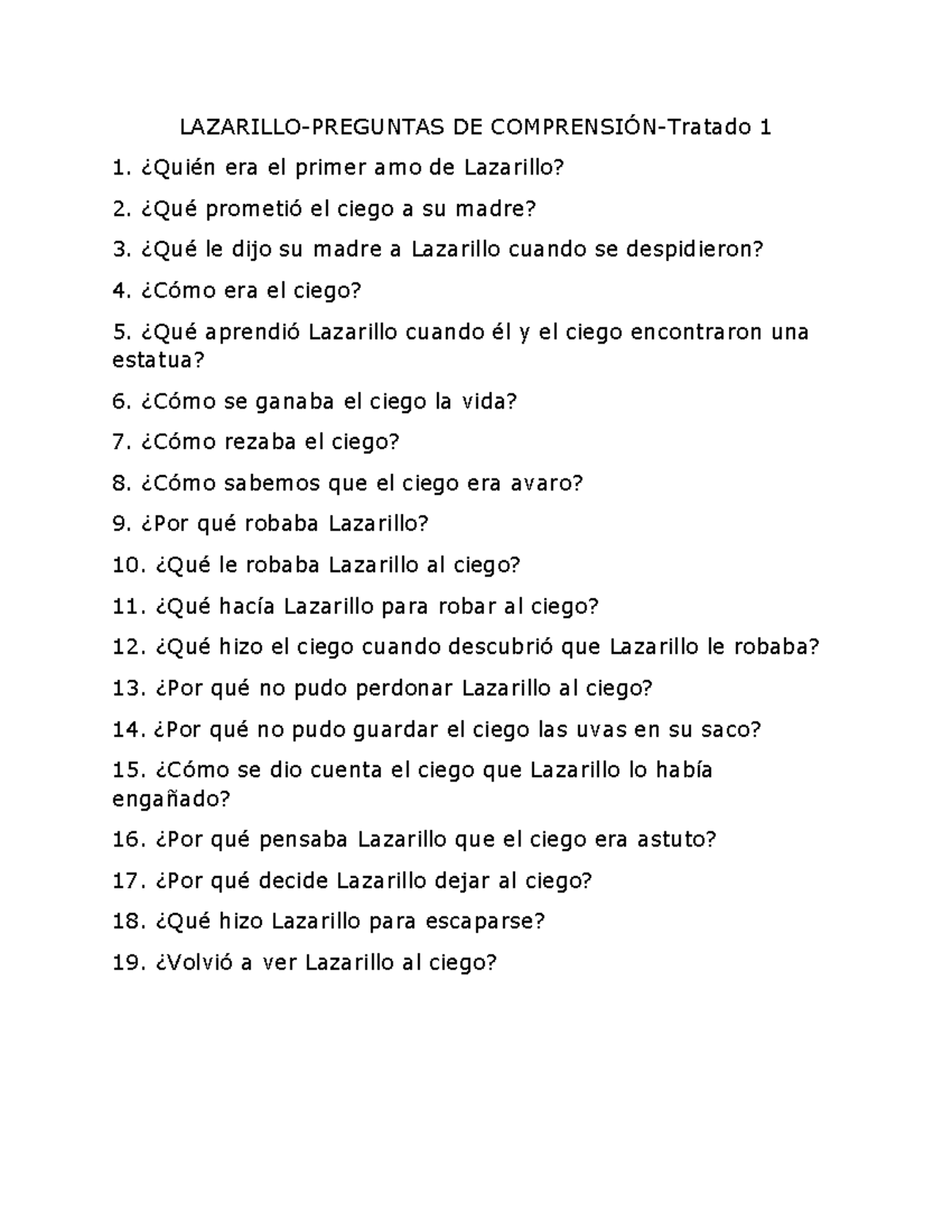 Actividad: Preguntas de Comprensión DE - Lazarillo Tratado 1 - Studocu