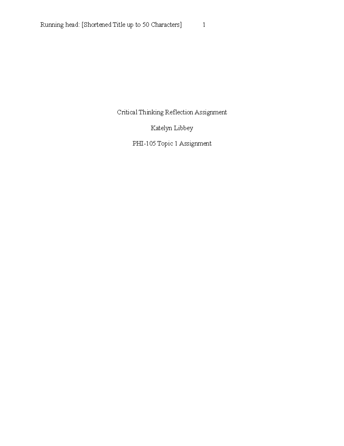 PHI-105 Critical Thinking Reflection Assignment Insights - Studocu