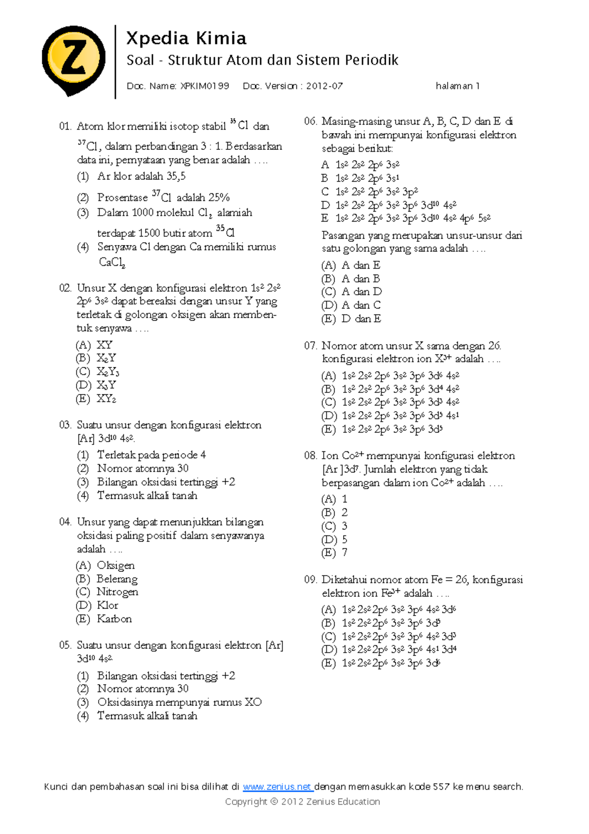 Latihan Soal - Struktur Atom dan Sistem Periodik Set 1 - Xpedia Kimia Doc. Name: XPKIM0199 Doc ...