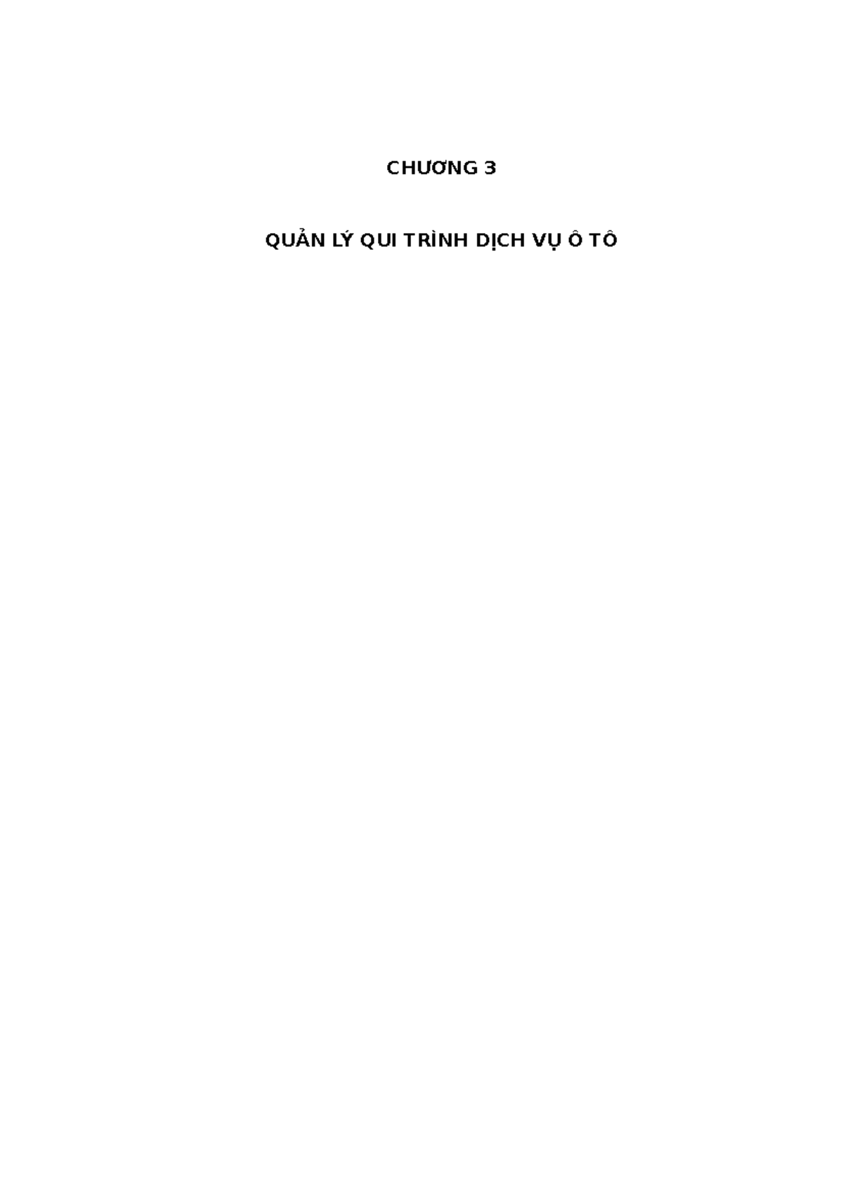 Quản Lý Quy Trình Dịch Vụ Ô Tô - CHƯƠNG 3: Tài Liệu Học Tập - Studocu