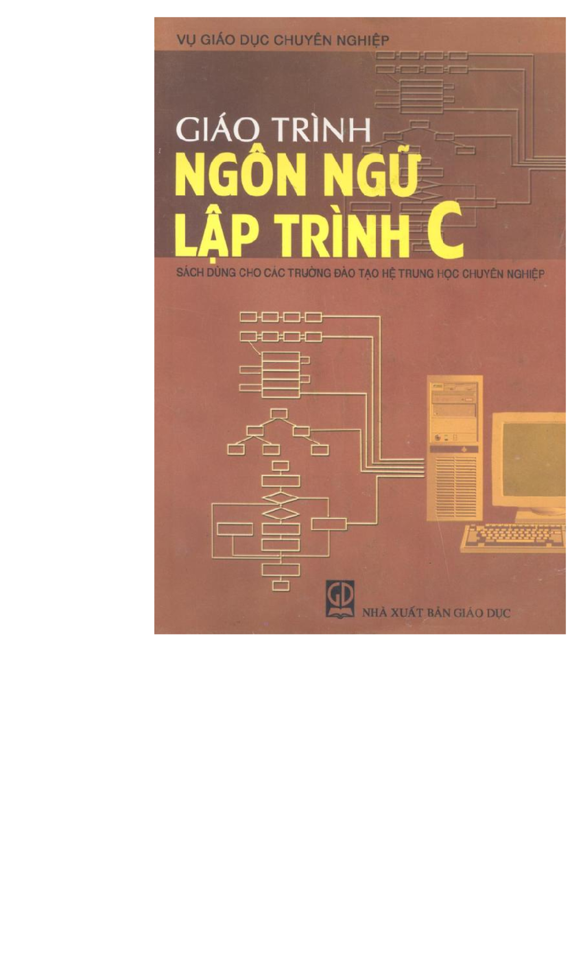 Giao-trinh-ngon-ngu-lap-trinh-c compress - VU GIÁO DUC CHUYÊN NGHIÊP GIÁO TRINH NGÔN NGU LÄP ...