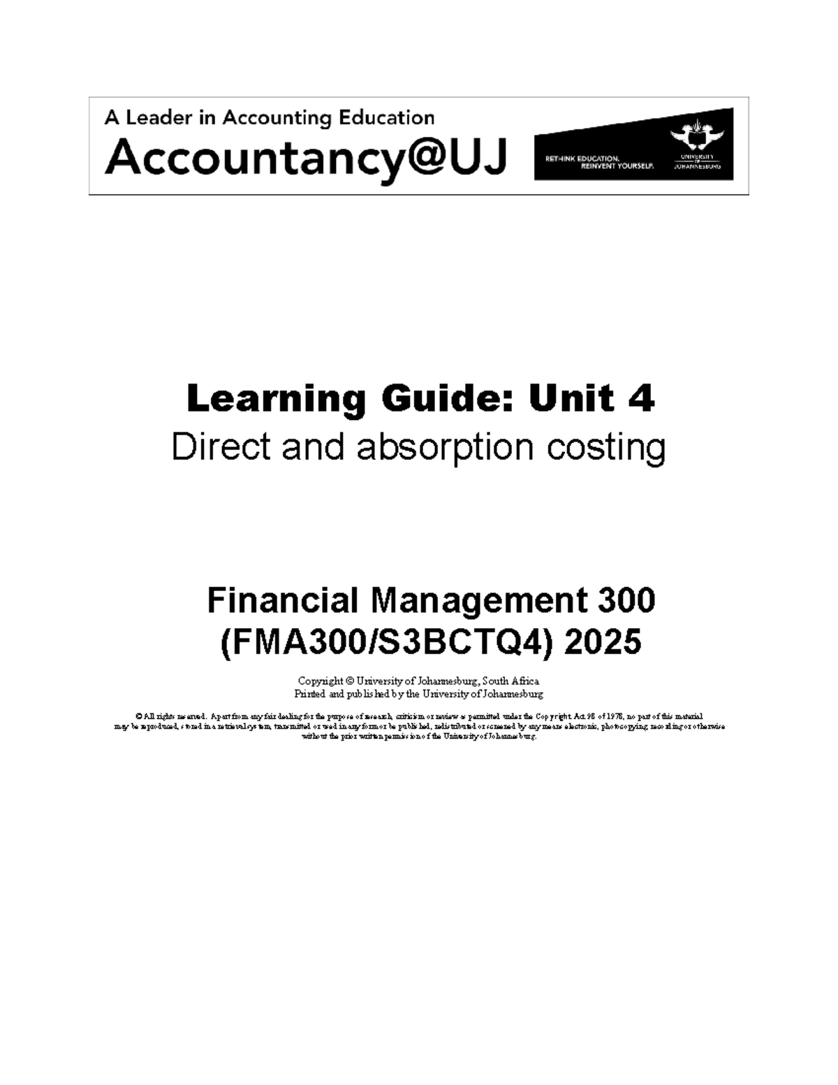 2025 FMA300 Unit 4 Learning Guide: Direct vs. Absorption Costing - Studocu