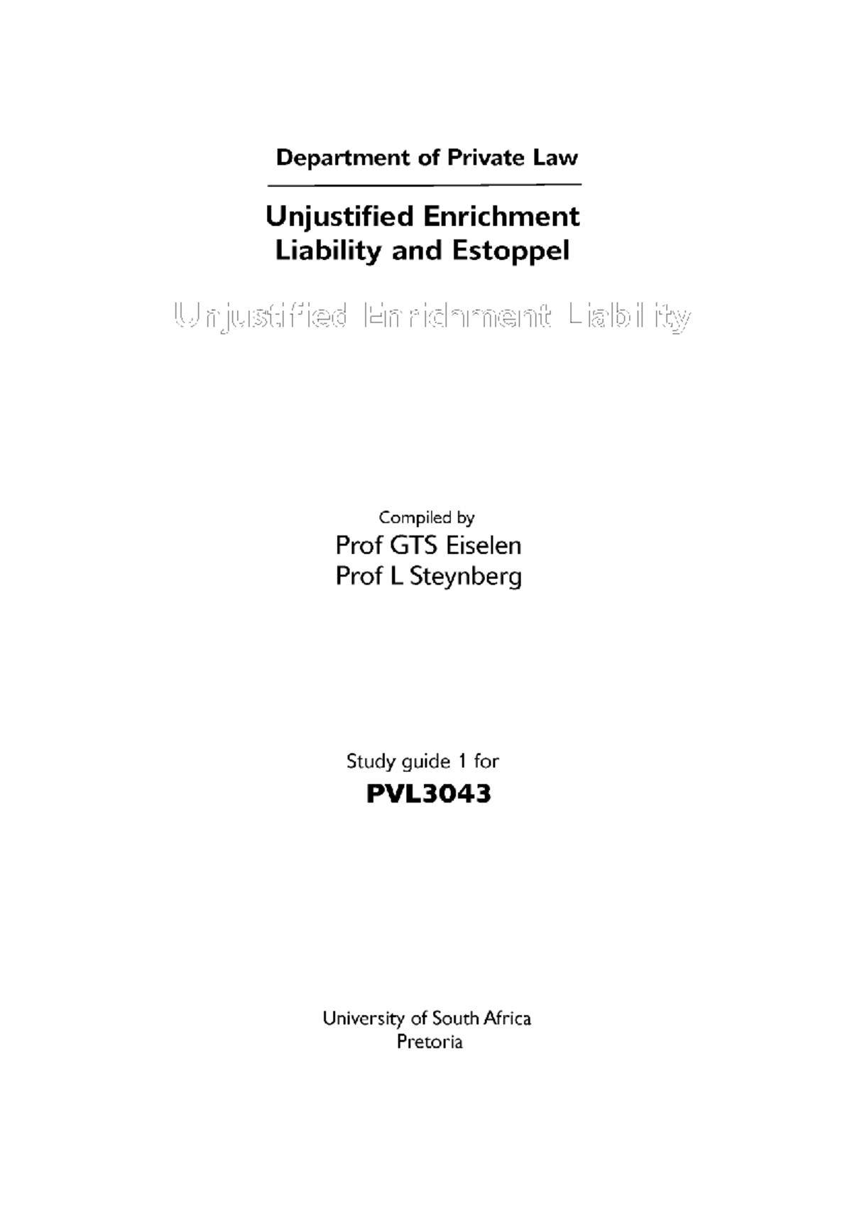 Law of Unjustified Enrichment, Liability & Estoppel Study Guide ...