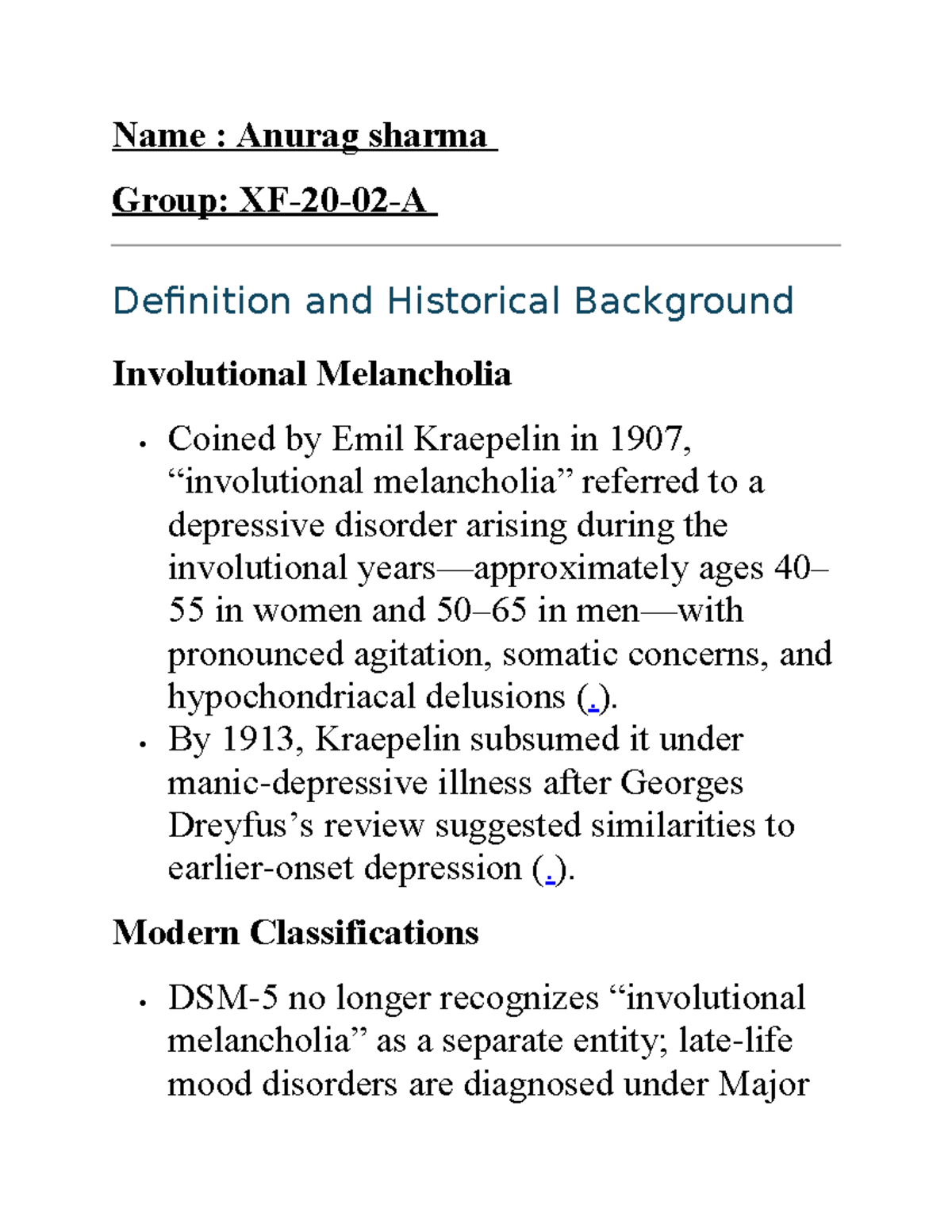 PSY 301: Involutional Melancholia - Definition, History, and Treatment ...