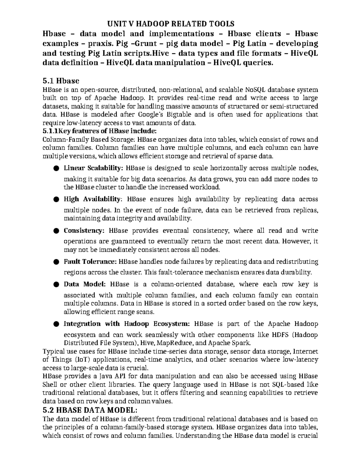 UNIT V HADOOP TOOLS: HBase, Pig, and Hive Overview and Examples - Studocu