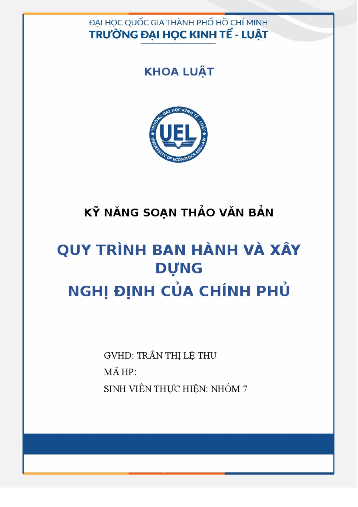 KHOA LUẬT: KỸ NĂNG SOẠN THẢO VĂN BẢN NGHỊ ĐỊNH CỦA CHÍNH PHỦ - Studocu
