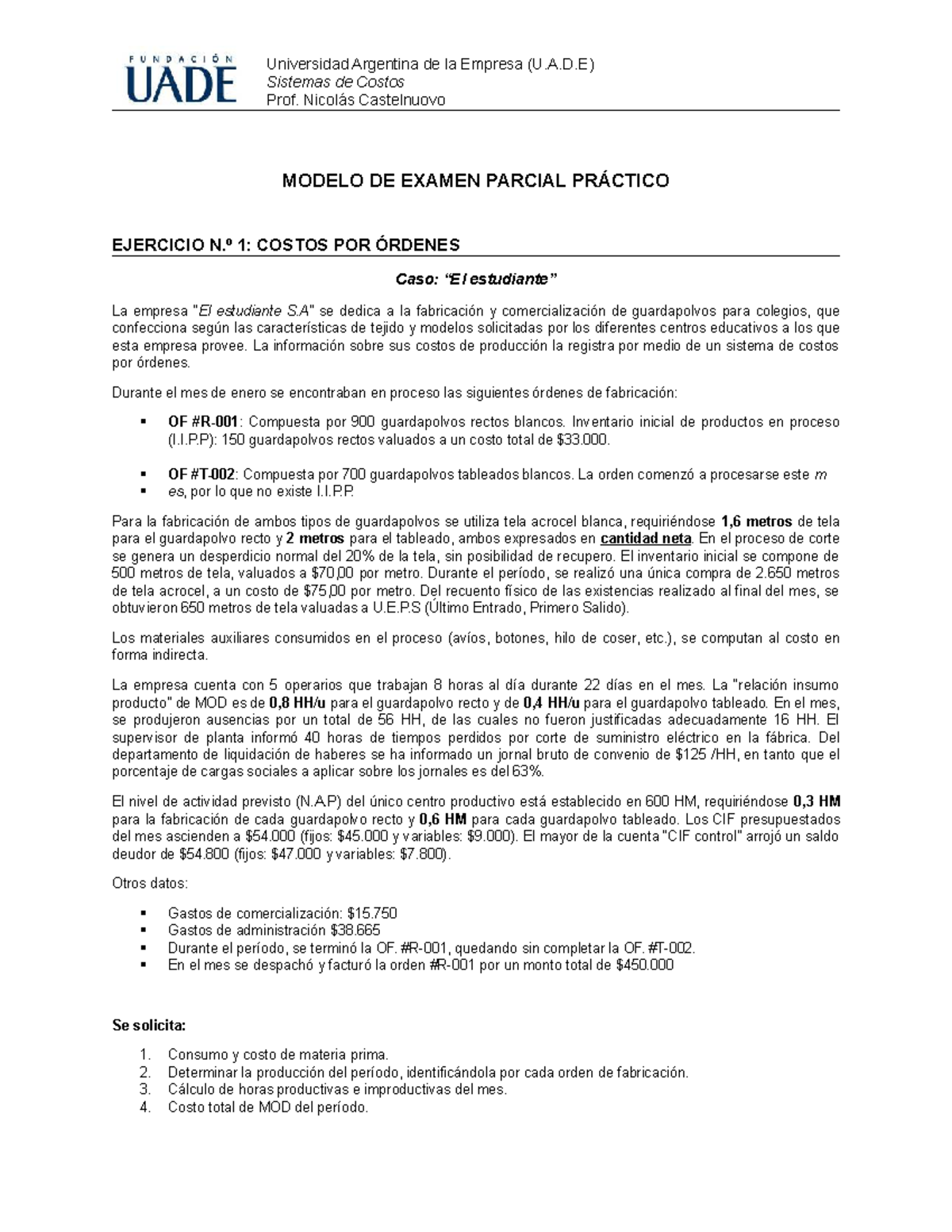 Modelo de examen parcial - 2C 2024 - Universidad Argentina de la ...