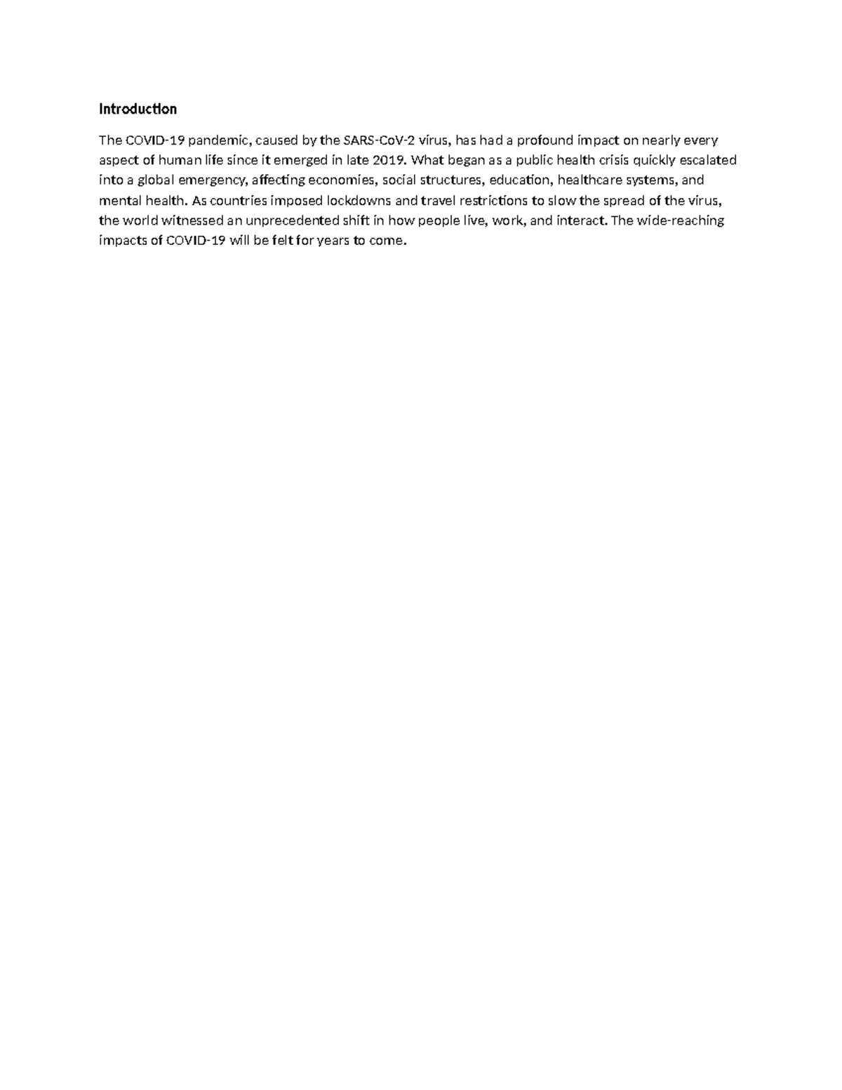Introduction - Great notes - Introduction The COVID-19 pandemic, caused ...