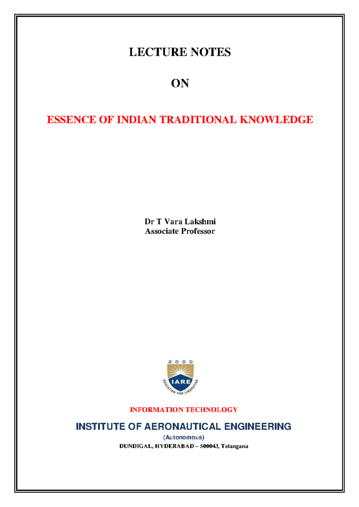 Essence of Indian Traditional Knowledge Lecture Notes (IT-101) - Studocu