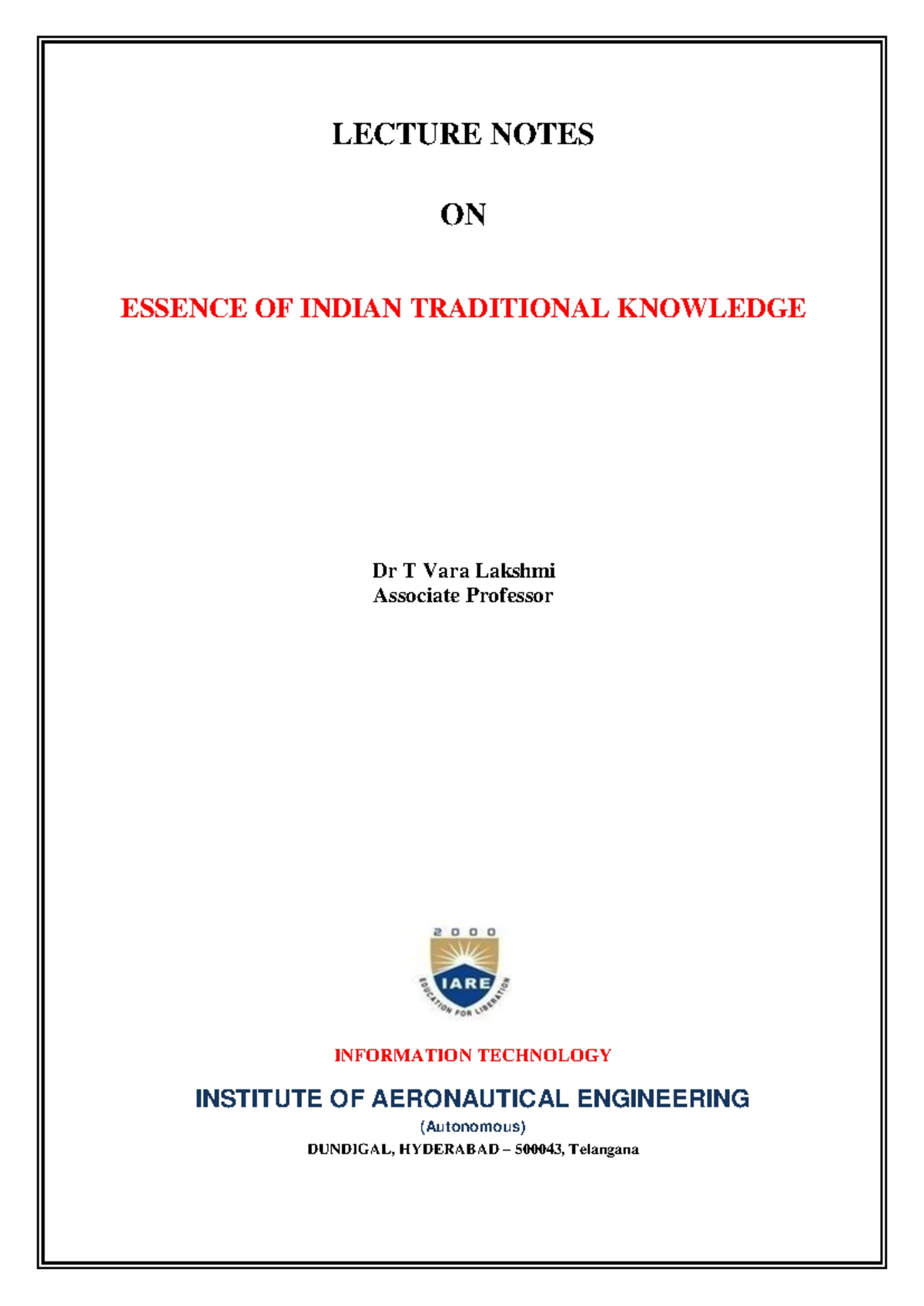 Essence Of Indian Traditional Knowledge Lecture Notes - LECTURE NOTES ...