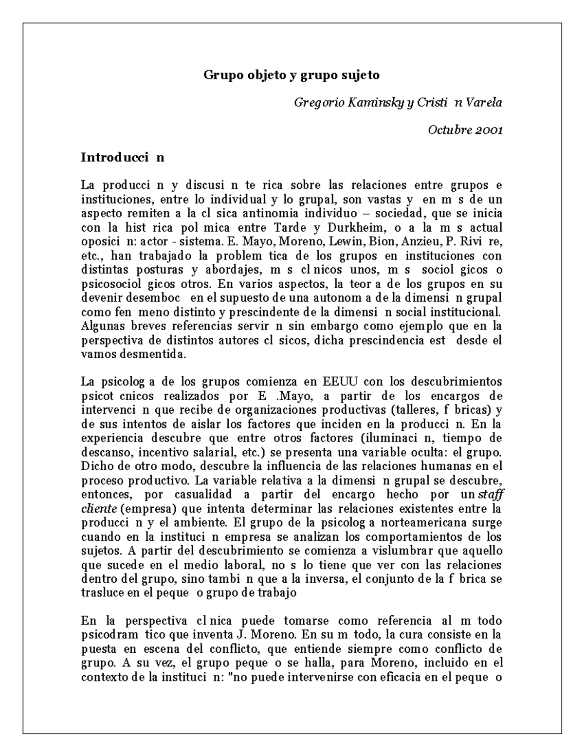Grupo Objeto y Grupo Sujeto: Análisis Institucional por Kaminsky y ...
