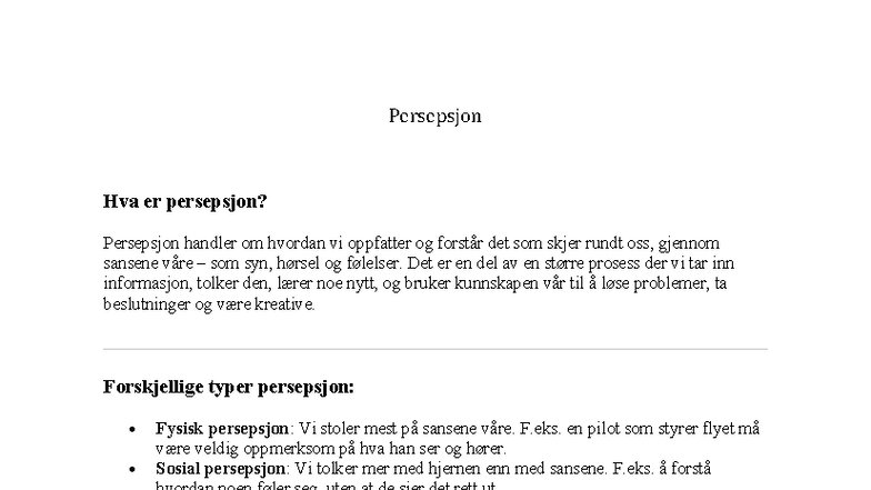 Persepsjon: Grunnleggende Notater om Oppfatning og Tolkning - Studocu