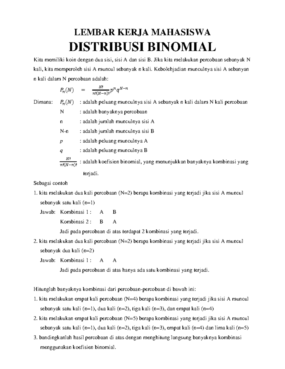 Lembar Kerja Mahasiswa: Distribusi Binomial (Fistat) - Studocu