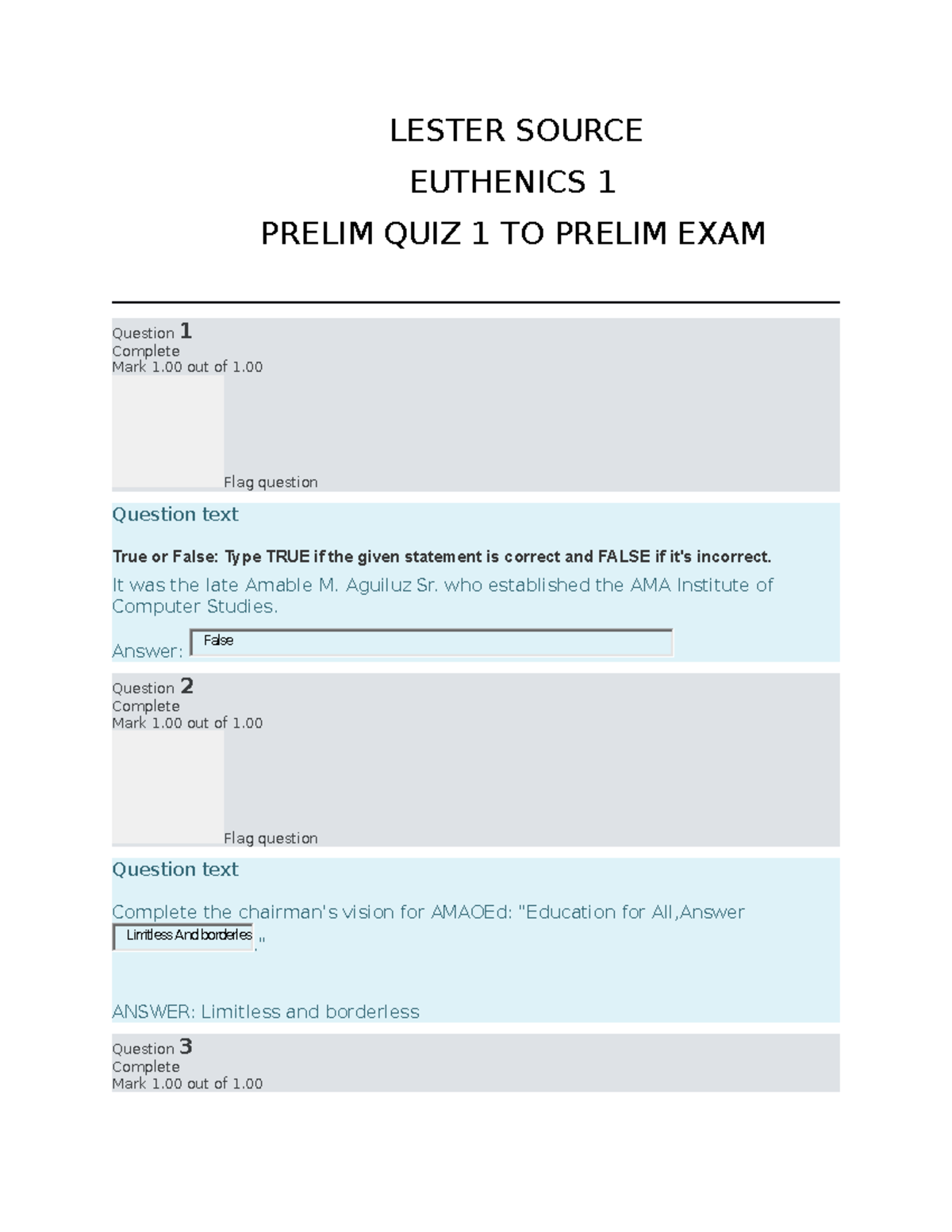 Euthenics 1 PQ1-Prelim Exam - LESTER SOURCE EUTHENICS 1 PRELIM QUIZ 1 TO PRELIM EXAM Question 1 ...