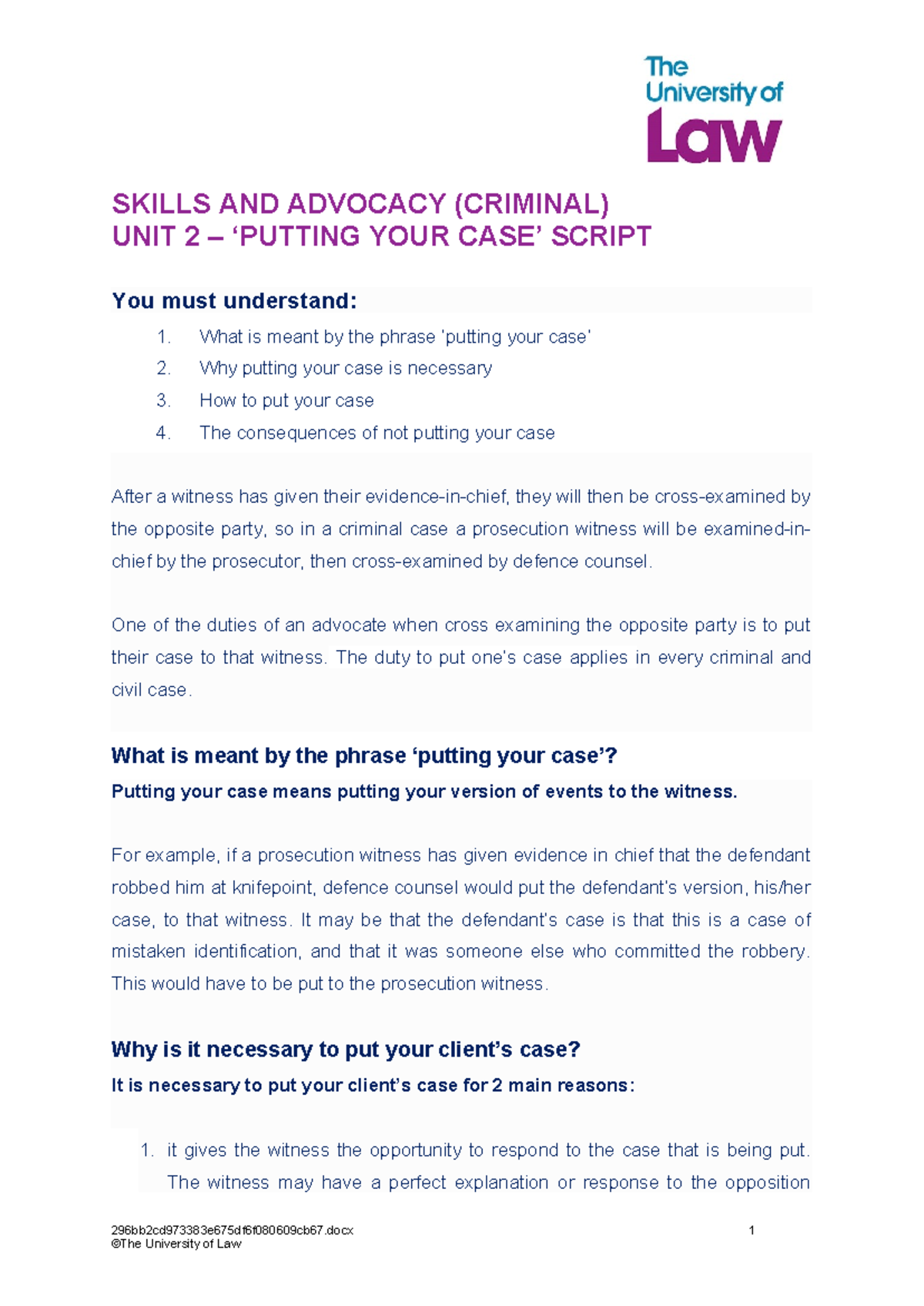 CRIMINAL ADVOCACY SKILLS: UNIT 2 - PUTTING YOUR CASE SCRIPT - Studocu