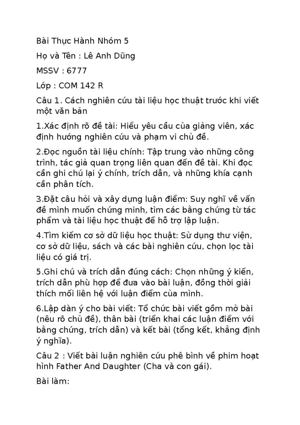 Bài Thực Hành Nhóm 5: Nghiên Cứu Tài Liệu và Phê Bình Phim COM 142 R ...