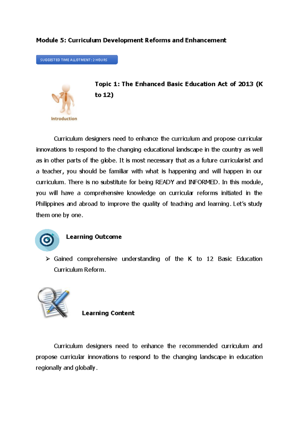 Module 5: Enhancing Curriculum Development & K to 12 Reforms - Studocu