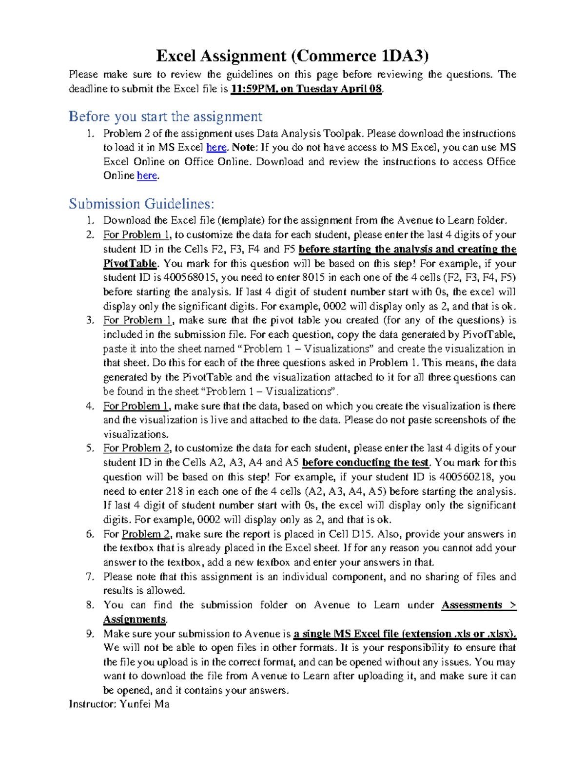 Problems and Submission Guidelines - Instructor: Yunfei Ma Excel Assignment (Commerce 1DA3 ...