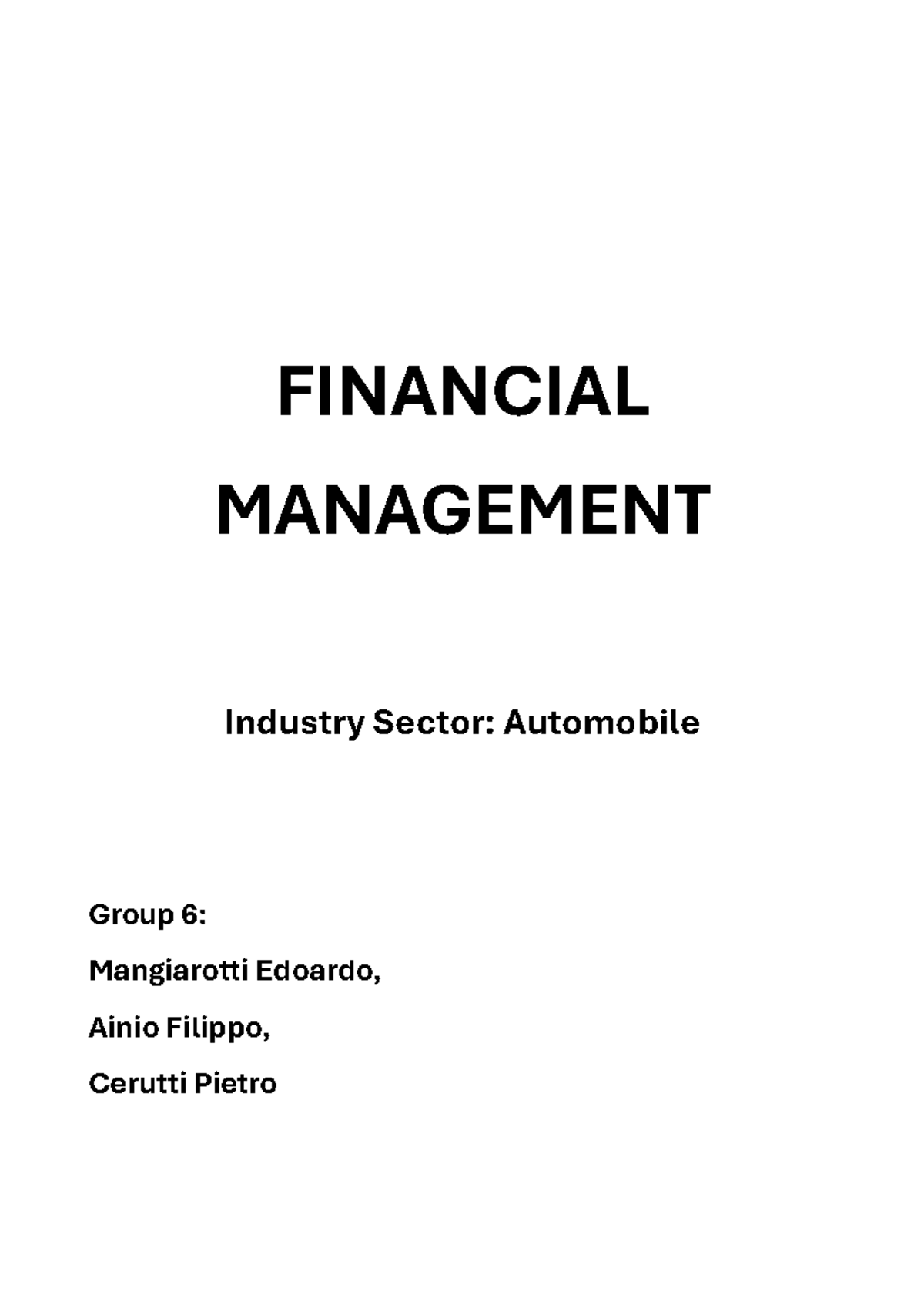 FINANCIAL MANAGEMENT Group Work: Capital Structure Analysis in the Auto ...