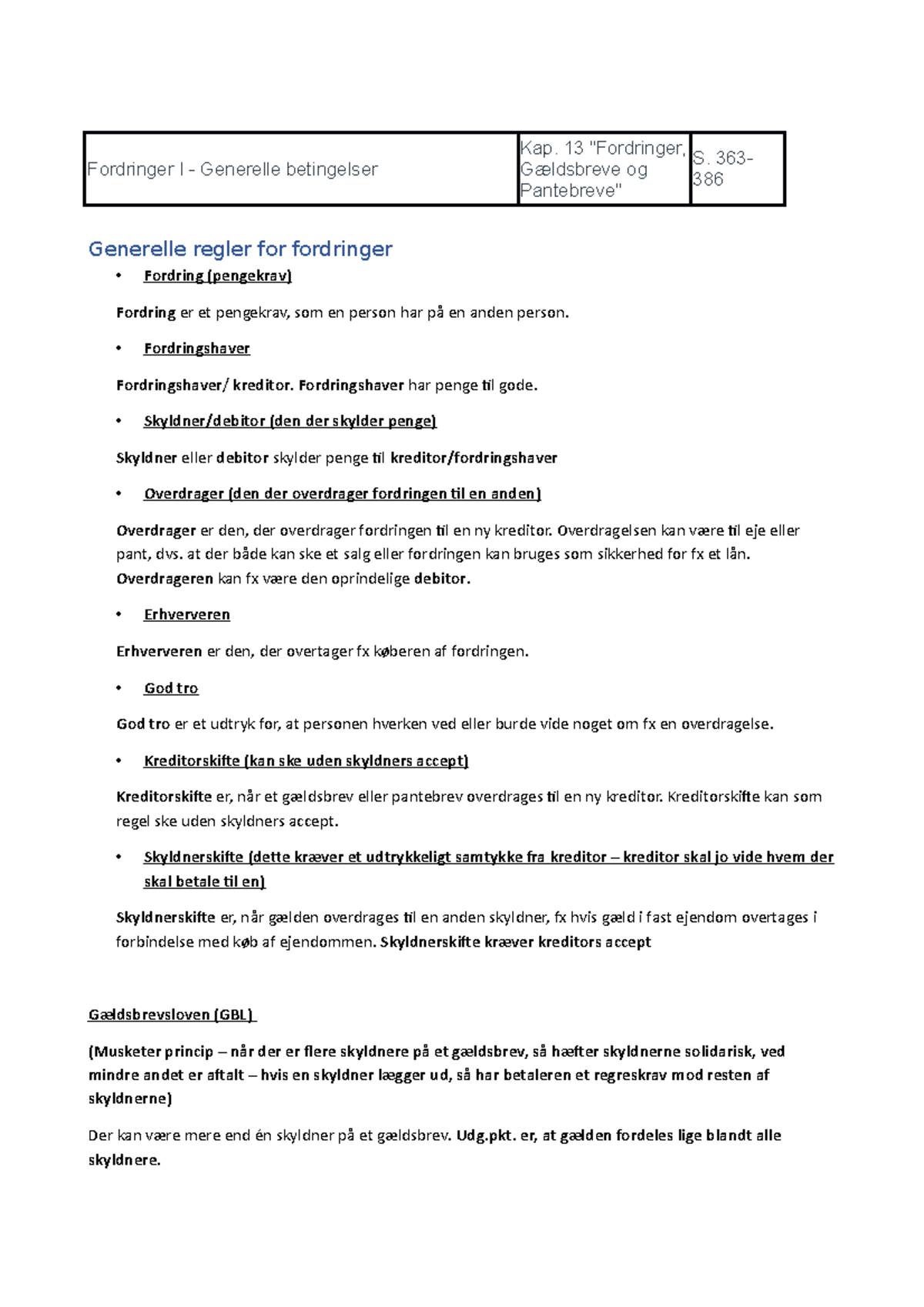 Fordringer I - Generelle betingelser - 13 "Fordringer, Gældsbreve og ...