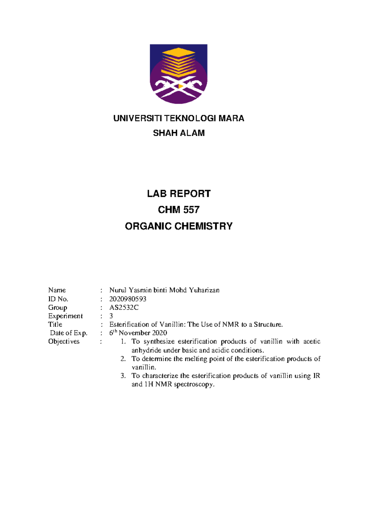 CHM557 Lab Report: NMR Analysis of Vanillin Esterification - Studocu