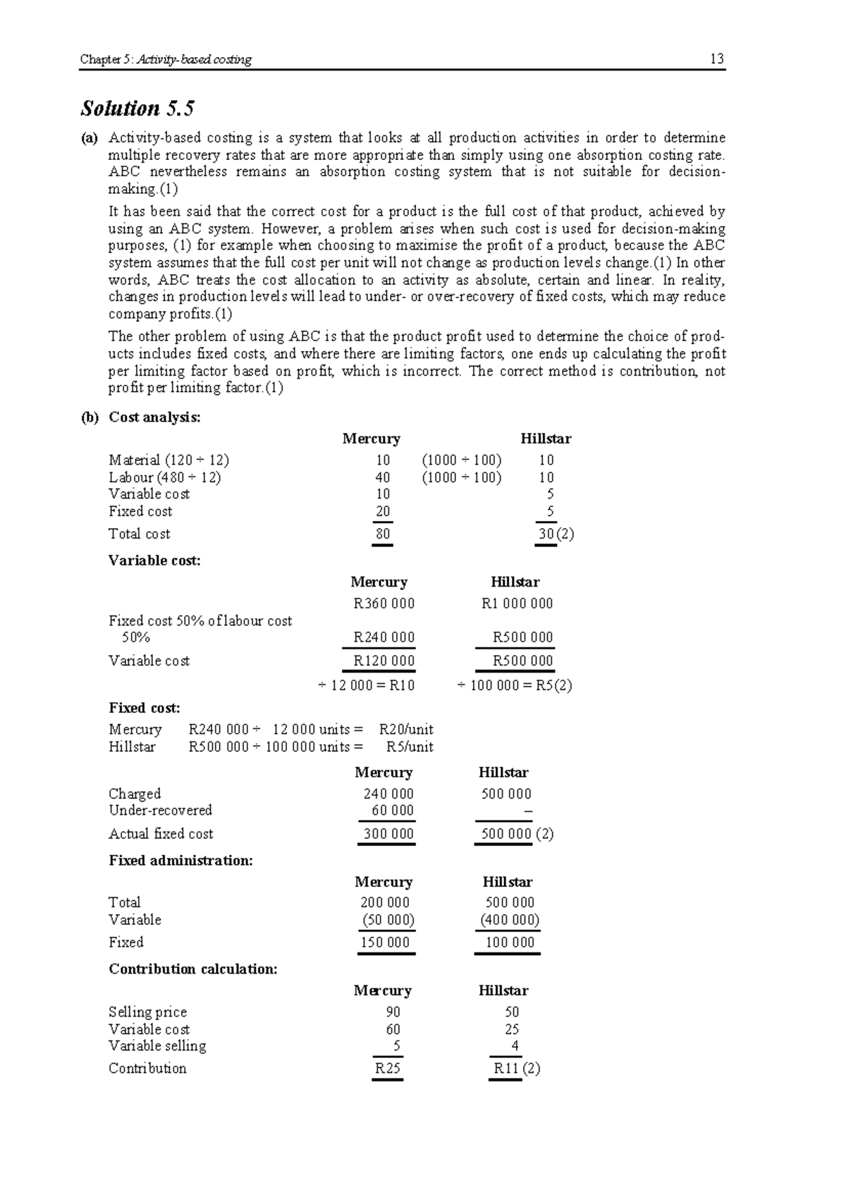 Chap 5.5 Solutions - ABC Costing Analysis and Implications - Studocu