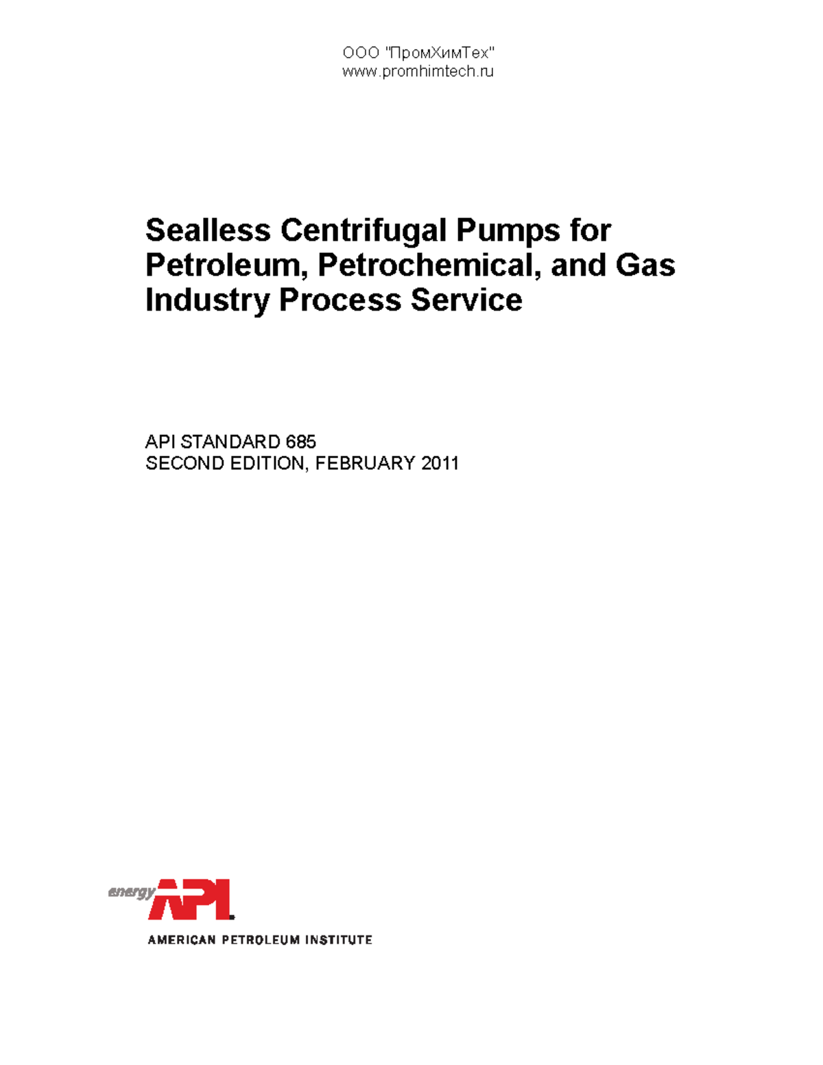 API-685 Second Edition - Sealless Centrifugal Pumps for Petroleum ...