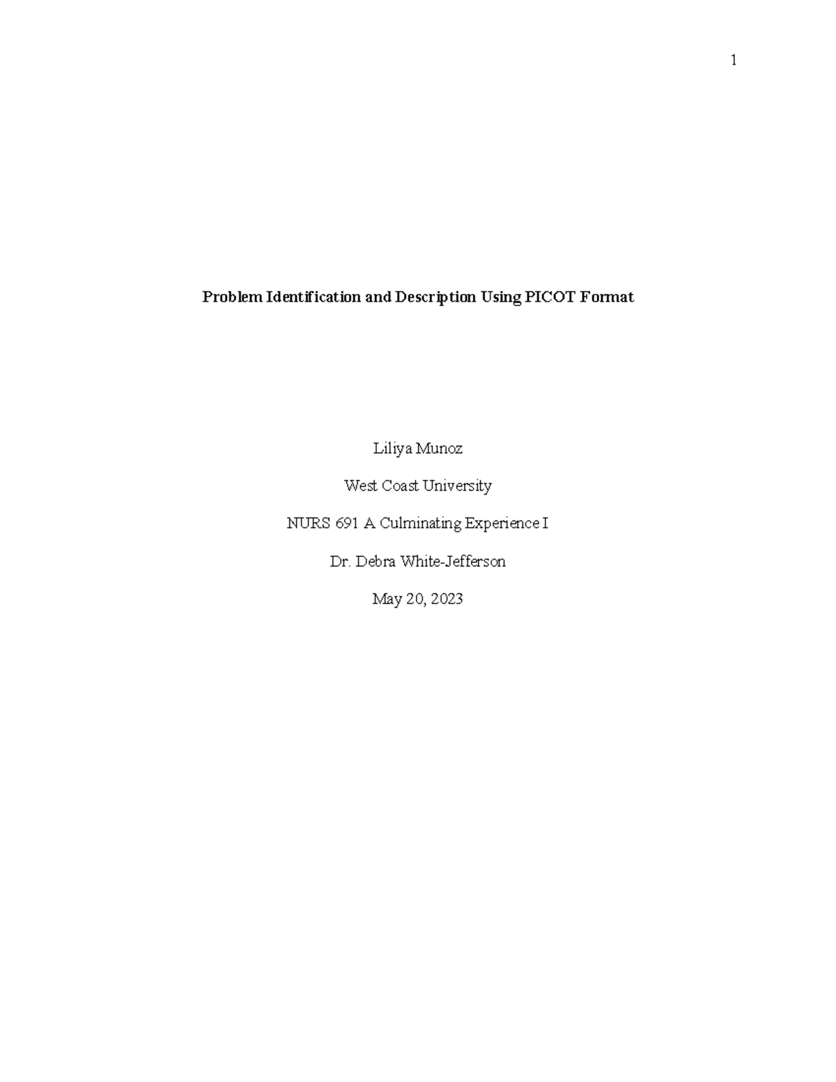 NURS 691 A Week 2 PICOT Analysis on Central Line Infections - Studocu