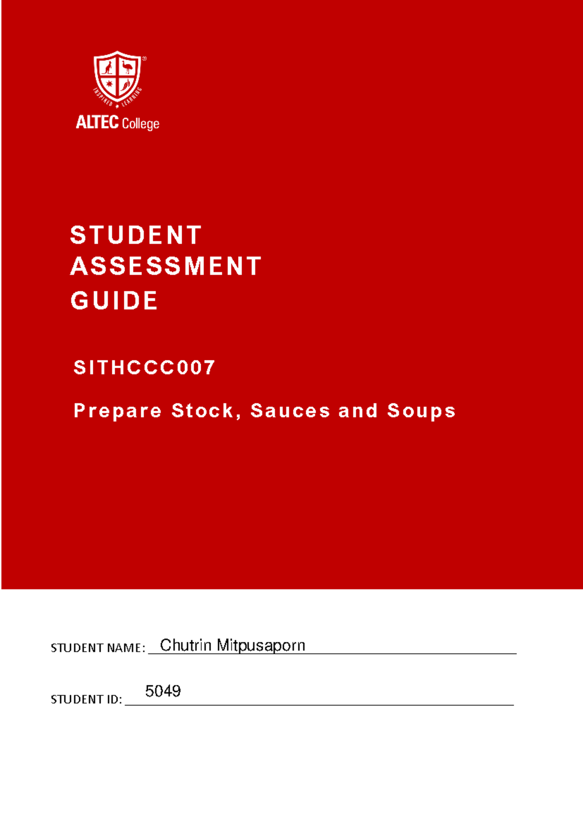 SITHCCC007 Student Assessment Guide: Preparing Stocks, Sauces & Soups ...