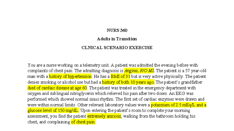 NURS 360 Cardiac Clinical Scenario: Angina & MI Assessment Exercise ...